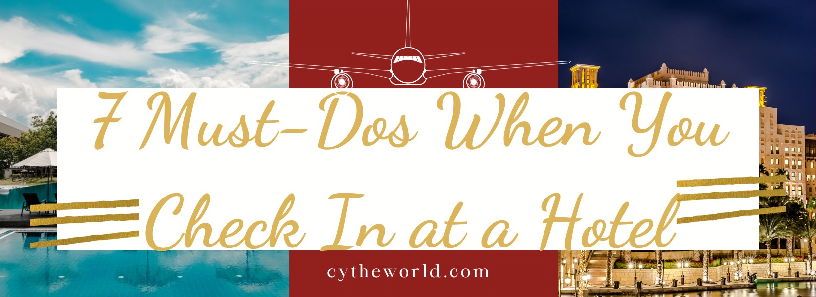 7 Must-Dos When You Check In at a Hotel