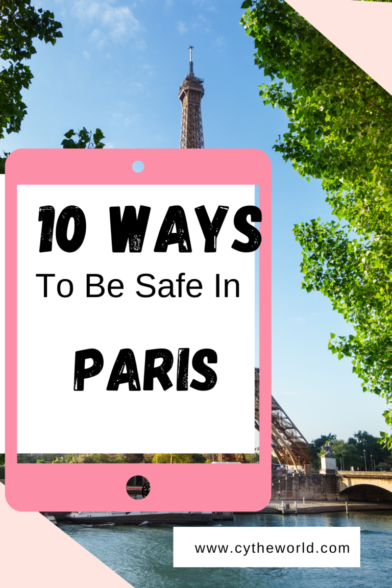 10 Great Ways To Stay Safe in Paris