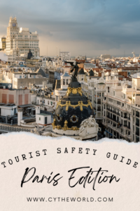 10 Great Ways To Stay Safe in Paris