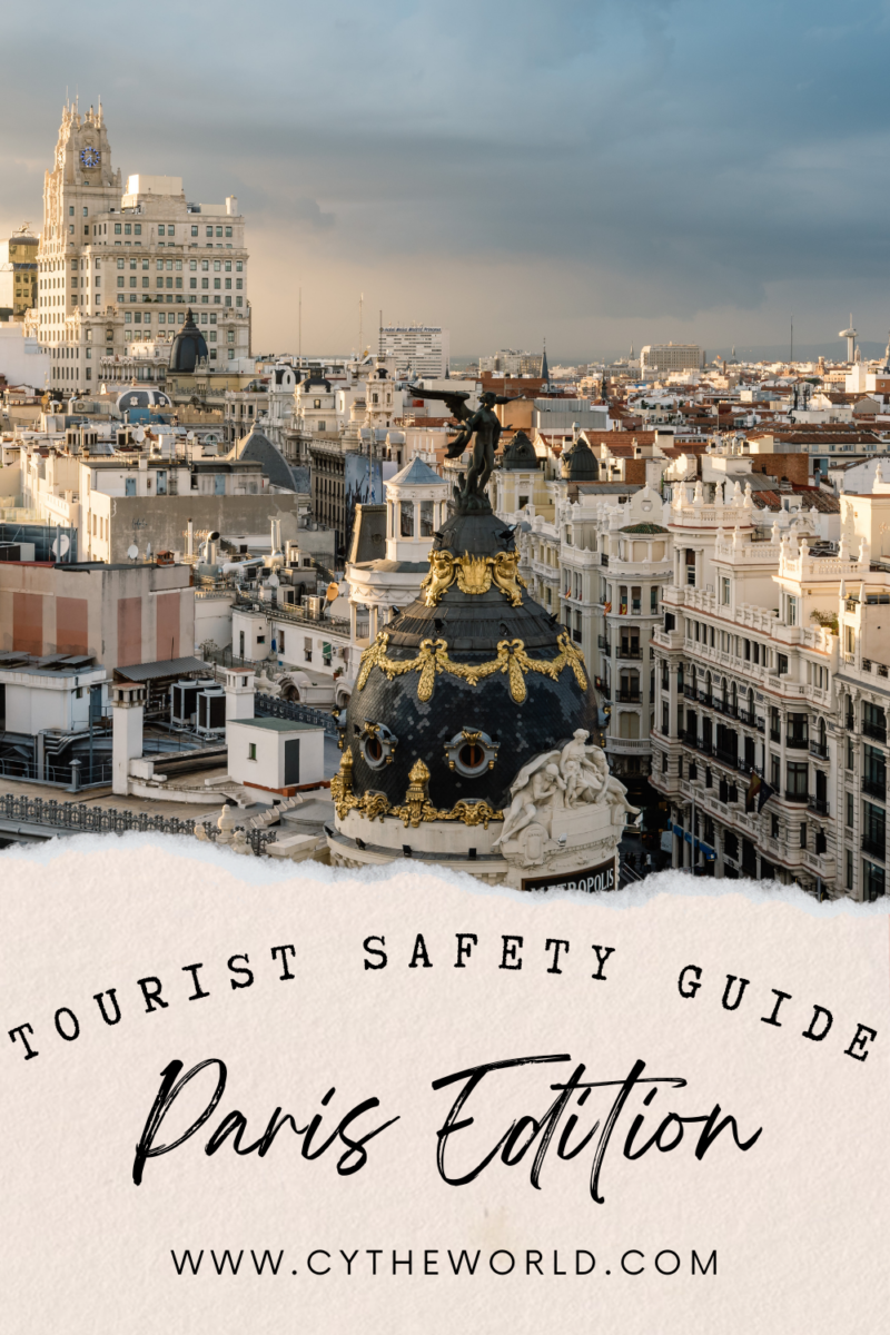 10 Great Ways To Stay Safe in Paris