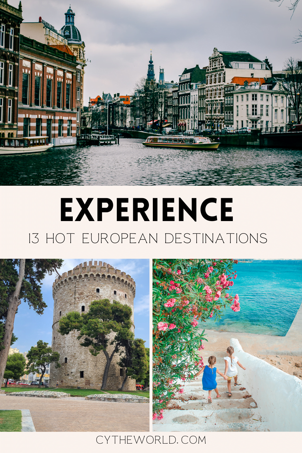 13 Hot European Destinations for Summer 2024