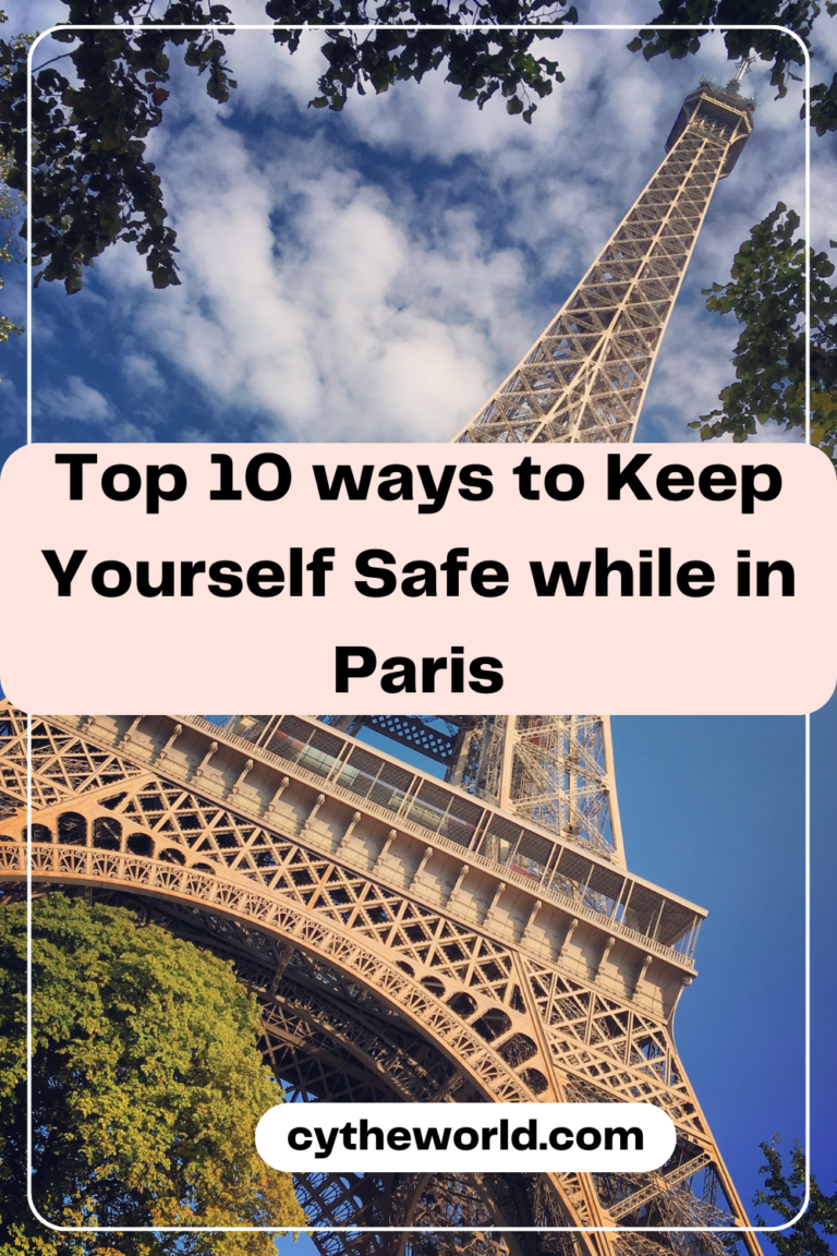 10 Great Ways To Stay Safe in Paris