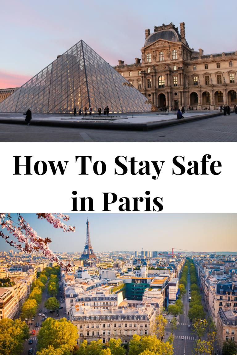 10 Great Ways To Stay Safe in Paris