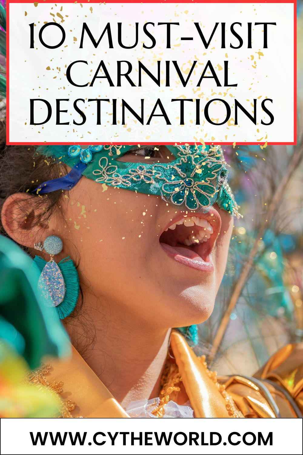 Joyful Traveling: 10 Must-Visit Destinations For A Festive Carnival ...