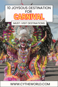 Joyful Traveling: 10 Must-Visit Destinations For A Festive Carnival ...