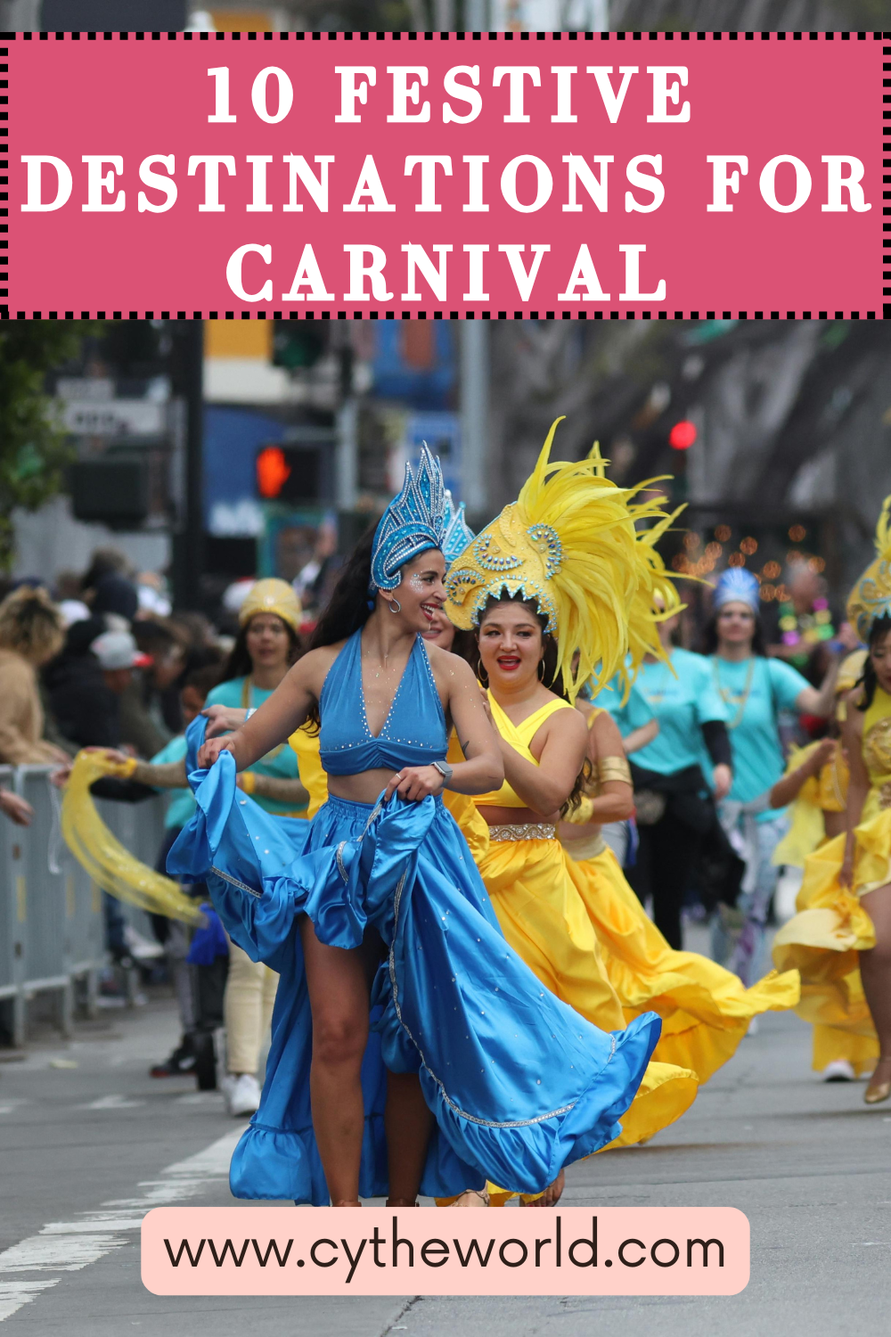 Joyful Traveling: 10 Must-Visit Destinations For A Festive Carnival ...