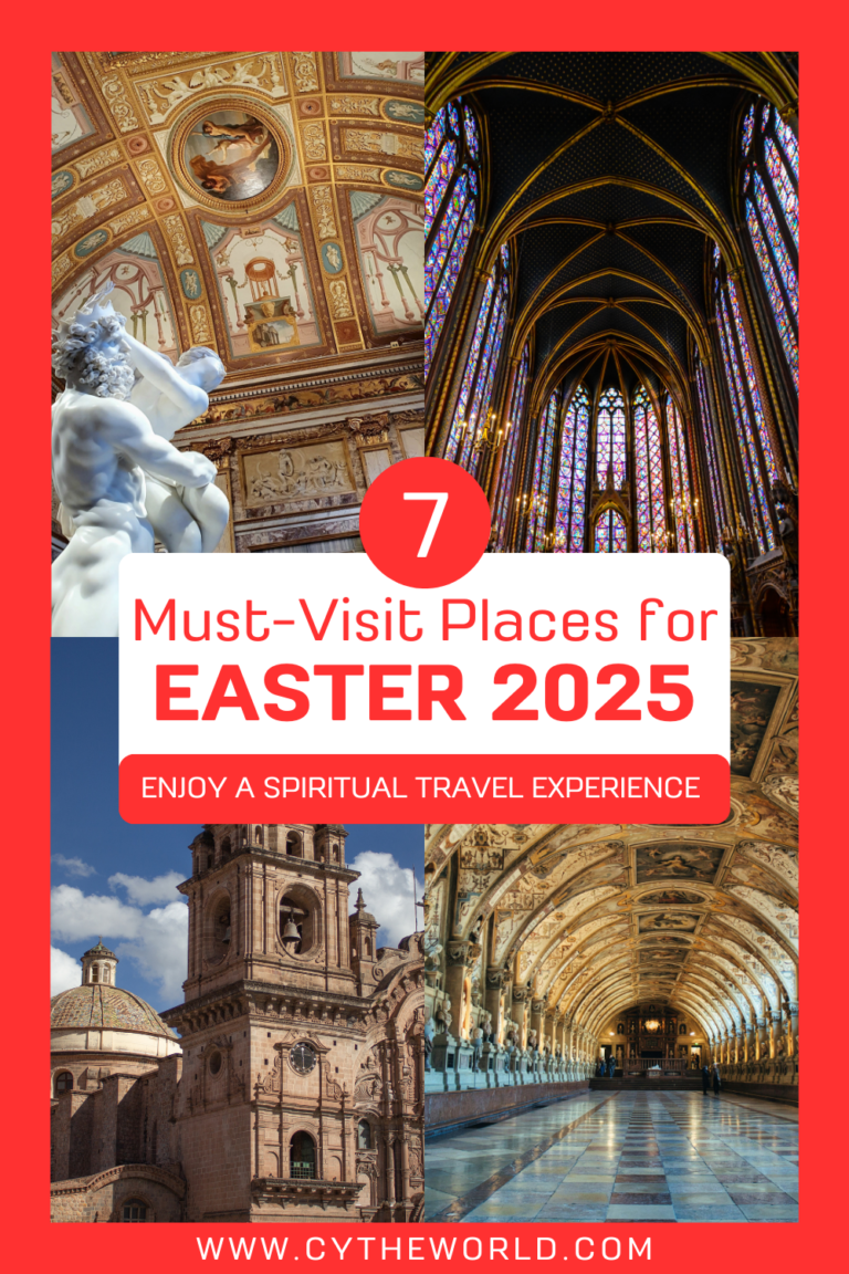 Easter Travel: 7 Holy Destinations for Easter Experiences